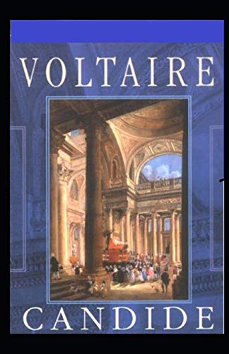 Candide By Voltaire (Illustrated Edition) by Voltaire | Goodreads
