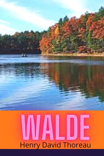 Walden (Illustrated) by Henry David Thoreau | Goodreads