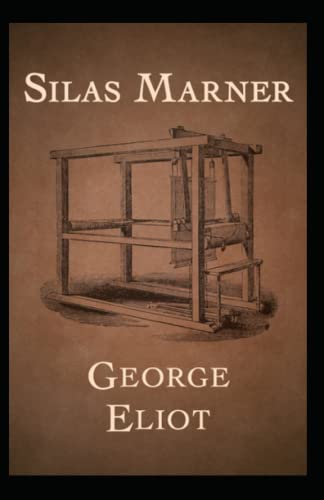 Silas Marner(classics illustrated) by George Eliot | Goodreads
