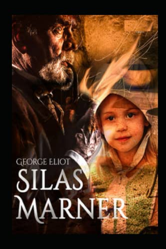 Silas Marner(classics illustrated) by George Eliot | Goodreads