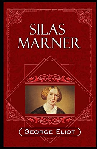 Silas Marner(classics illustrated)edition by George Eliot | Goodreads