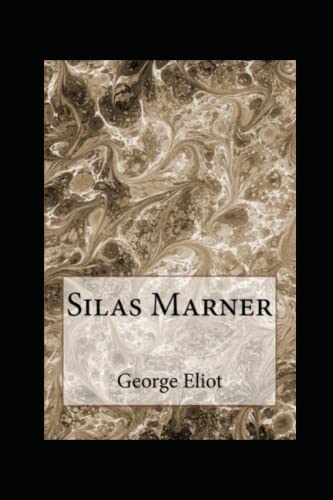 Silas Marner(classics illustrated) by George Eliot | Goodreads