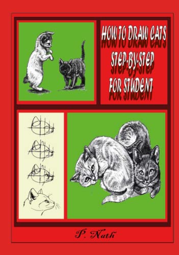 HOW TO DRAW CATS STEP-BY-STEP FOR STUDENT: Cats Are Creatures Of Beauty ...