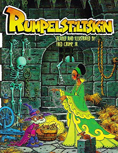 Rumpelstilskin (Retold Fairytales) by Fred H. Crump Jr. | Goodreads