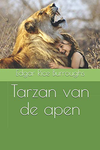 Tarzan van de apen (Dutch Edition) by Edgar Rice Burroughs | Goodreads