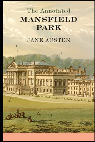 Mansfield Park:(Annotated Edition) by Jane Austen | Goodreads