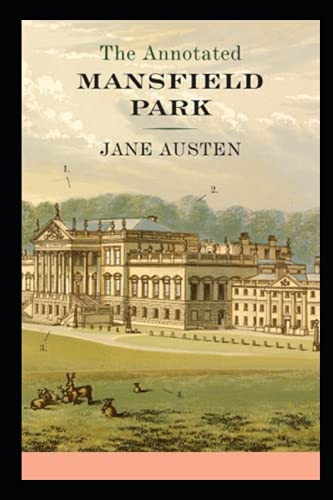 Mansfield Park:(Annotated Edition) by Jane Austen | Goodreads
