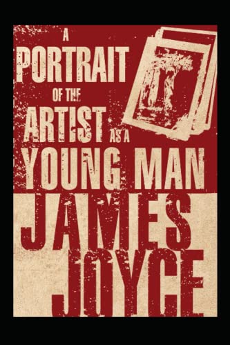 A Portrait of the Artist as a Young Man: James Joyce (Literature ...