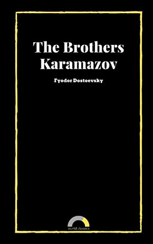 The Brothers Karamazov by Fyodor Dostoevsky by Fyodor Dostoevsky ...