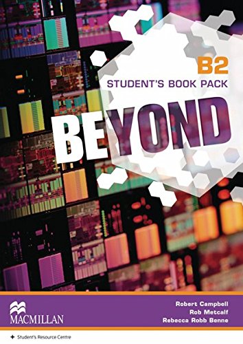 Beyond B2. Student's Book: Student's Book + Student's Resource Centre ...