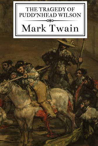 The Tragedy of Pudd'nhead Wilson by Mark Twain | Goodreads