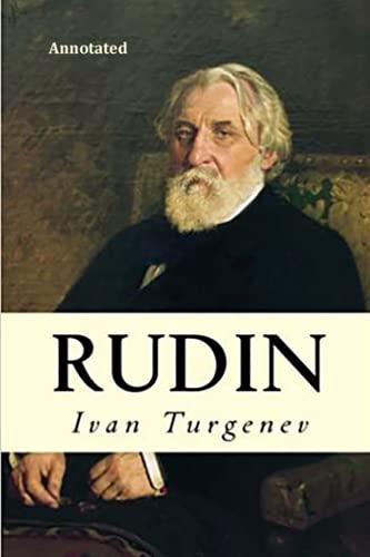 Rudin Annotated by Ivan Turgenev | Goodreads