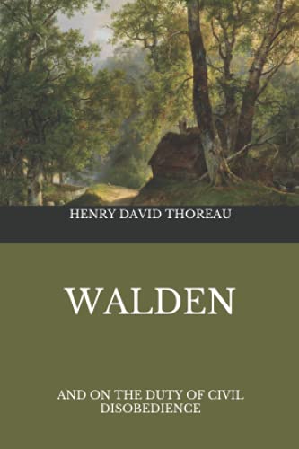 Walden: and On The Duty Of Civil Disobedience by Henry David Thoreau ...