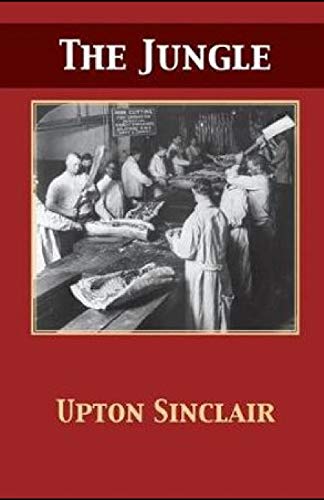 The Jungle( Classics Illustrated ) by Upton Sinclair | Goodreads