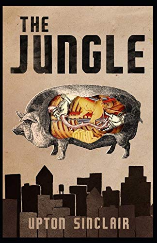 The Jungle( Classics Illustrated ) by Upton Sinclair | Goodreads