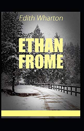 Ethan Frome Illustrated by Edith Wharton | Goodreads