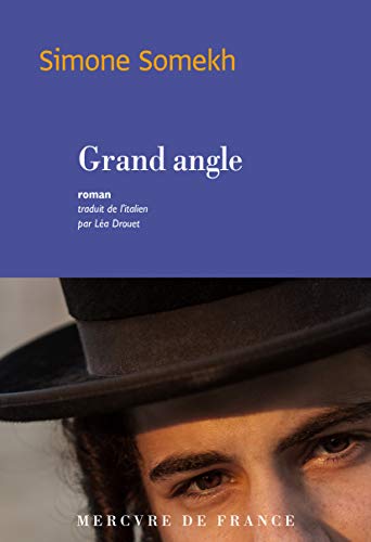 Grand angle by Simone Somekh | Goodreads