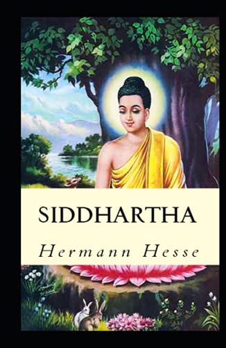 Siddhartha By Hermann Hesse :(Annotated Classics) by Hermann Hesse ...