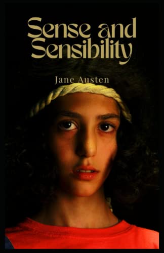Sense and Sensibility Jane Austen: (Classics, Literature) [Annotated ...
