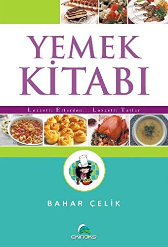Yemek Kitabi by Bahar Çelik | Goodreads