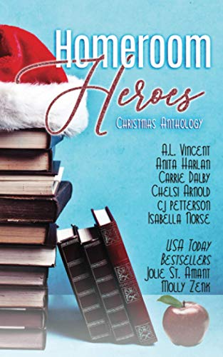 Homeroom Heroes (Christmas Romance Anthologies) by Bienvenue Press ...
