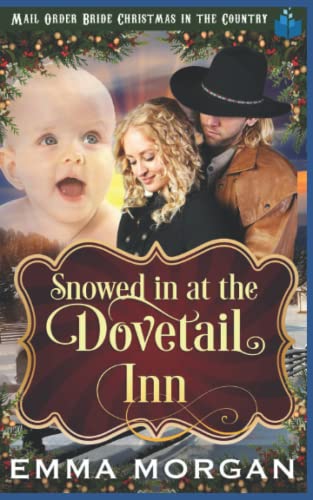 Snowed in at Dovetail Inn by Emma Morgan | Goodreads