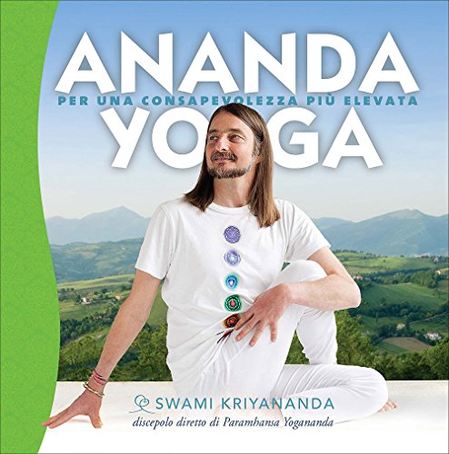 KRIYANANDA SWAMI - ANANDA YOGA by Kriyananda Swami | Goodreads