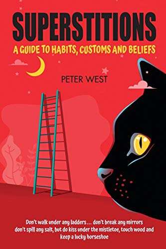 Superstitions by Peter West | Goodreads