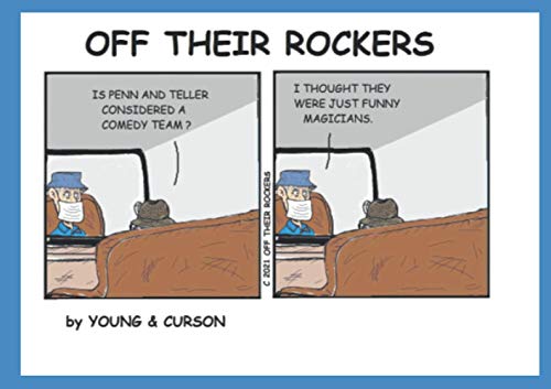 OFF THEIR ROCKERS - AGAIN ! by George Young | Goodreads