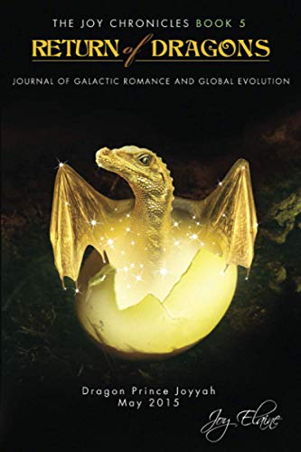Return of Dragons: Journal of Galactic Romance and Global Evolution by ...