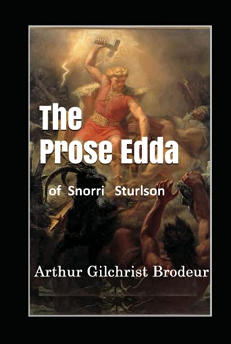 The Prose Edda of Snorri Sturlson by Arthur Gilchrist Brodeur ...