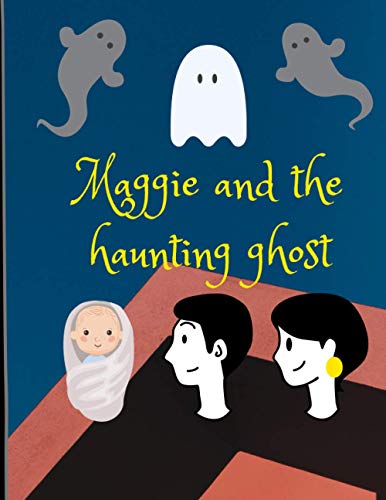 Maggie and the Haunting Ghost by Emily Grabham | Goodreads