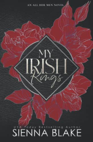 My Irish Kings by Sienna Blake | Goodreads