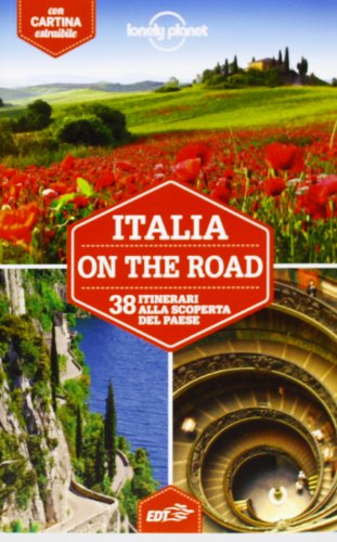 Italia on the road. 38 itinerari alla scoperta del paese. Con cartina by Paula Hardy | Goodreads