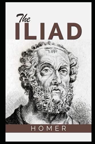 The Iliad: Annotated by Homer | Goodreads