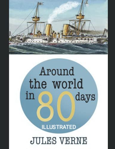 Around the World in Eighty Days Jules Verne by Jules Verne | Goodreads