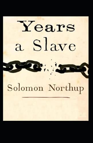 Twelve Years a Slave: Solomom Northup (History, Americas, Biography ...