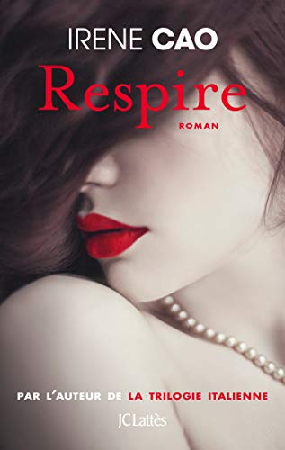 Respire by Irene Cao | Goodreads