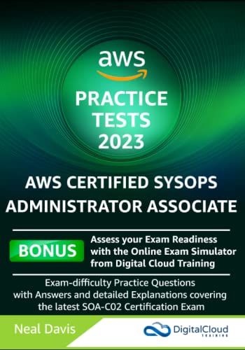 AWS Certified SysOps Administrator Associate Practice Tests by Neal ...