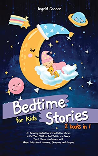 Bedtime Stories for Kids: 2 in 1: An Amazing Collection of Meditation ...