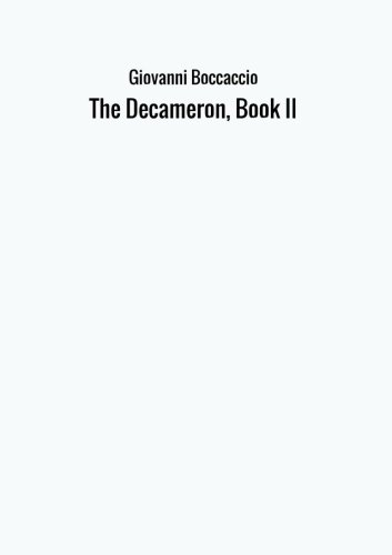 The Decameron, Book II by Giovanni Boccaccio | Goodreads