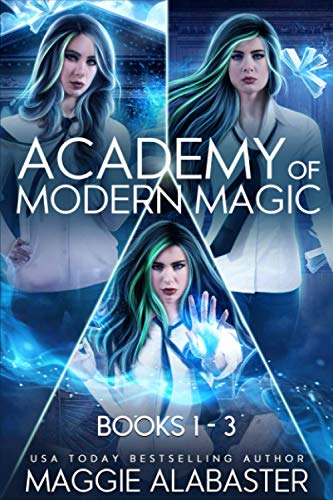 Academy of Modern Magic by Maggie Alabaster | Goodreads