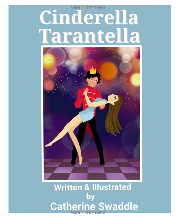 Cinderella Tarantella by Catherine Swaddle | Goodreads