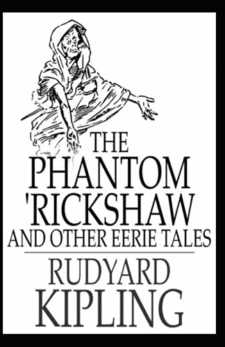 The Phantom ‘Rickshaw and other Eerie Tales: Rudyard Kipling ...