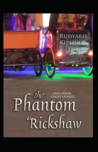 The Phantom ‘Rickshaw and other Eerie Tales: Rudyard Kipling ...