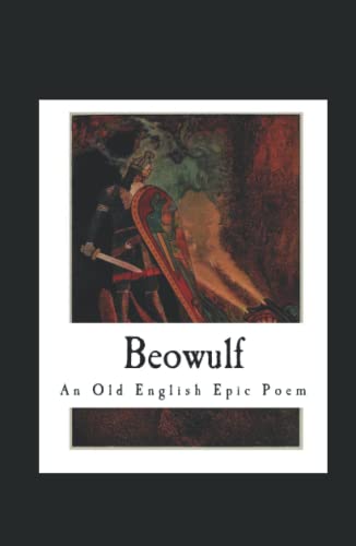 Beowulf an anglo-saxon epic poem by j. lesslie hall Annotated Edition ...