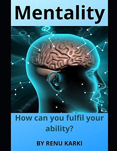 Mentality by Renu Karki | Goodreads