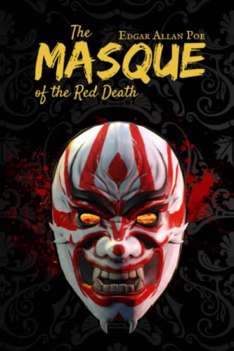 The Masque of the Red Death (Annotated) by Edgar Allan Poe | Goodreads