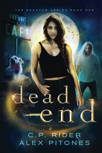 Dead End by C.P. Rider | Goodreads