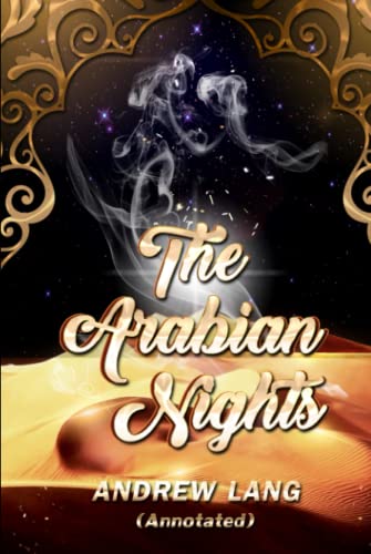 The Arabian Nights: One Thousand and One Nights by Andrew Lang | Goodreads